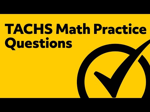 TACHS Math Practice Test (updated 2022)