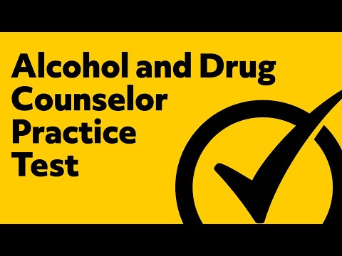 Alcohol and Drug Counselor Exam Practice Test (updated 2022)