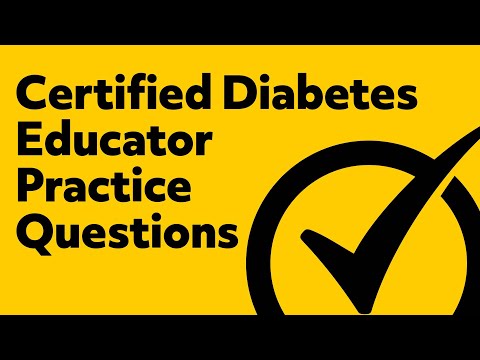 Certified Diabetes Educator Practice Test (updated 2022)