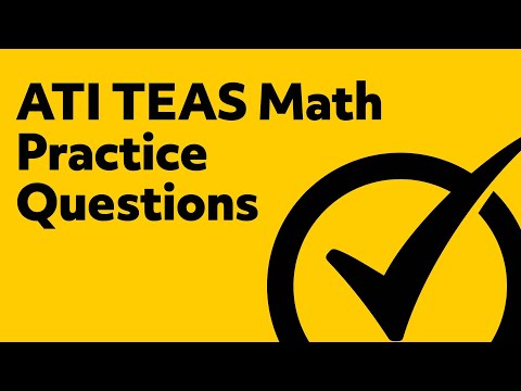 TEAS Math Practice Test (updated 2022)