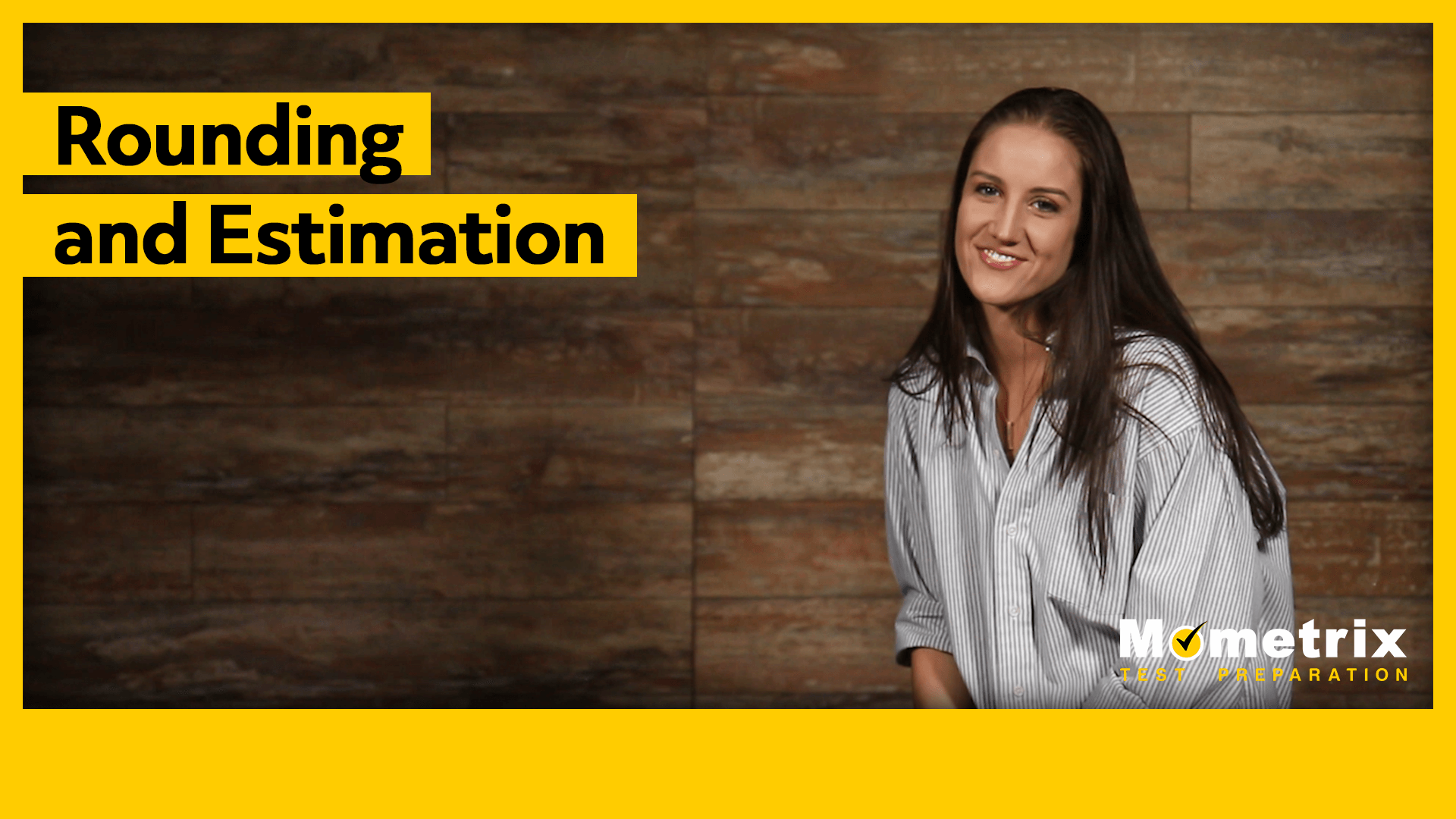 Estimation Strategies and Rounding Rules (Video)