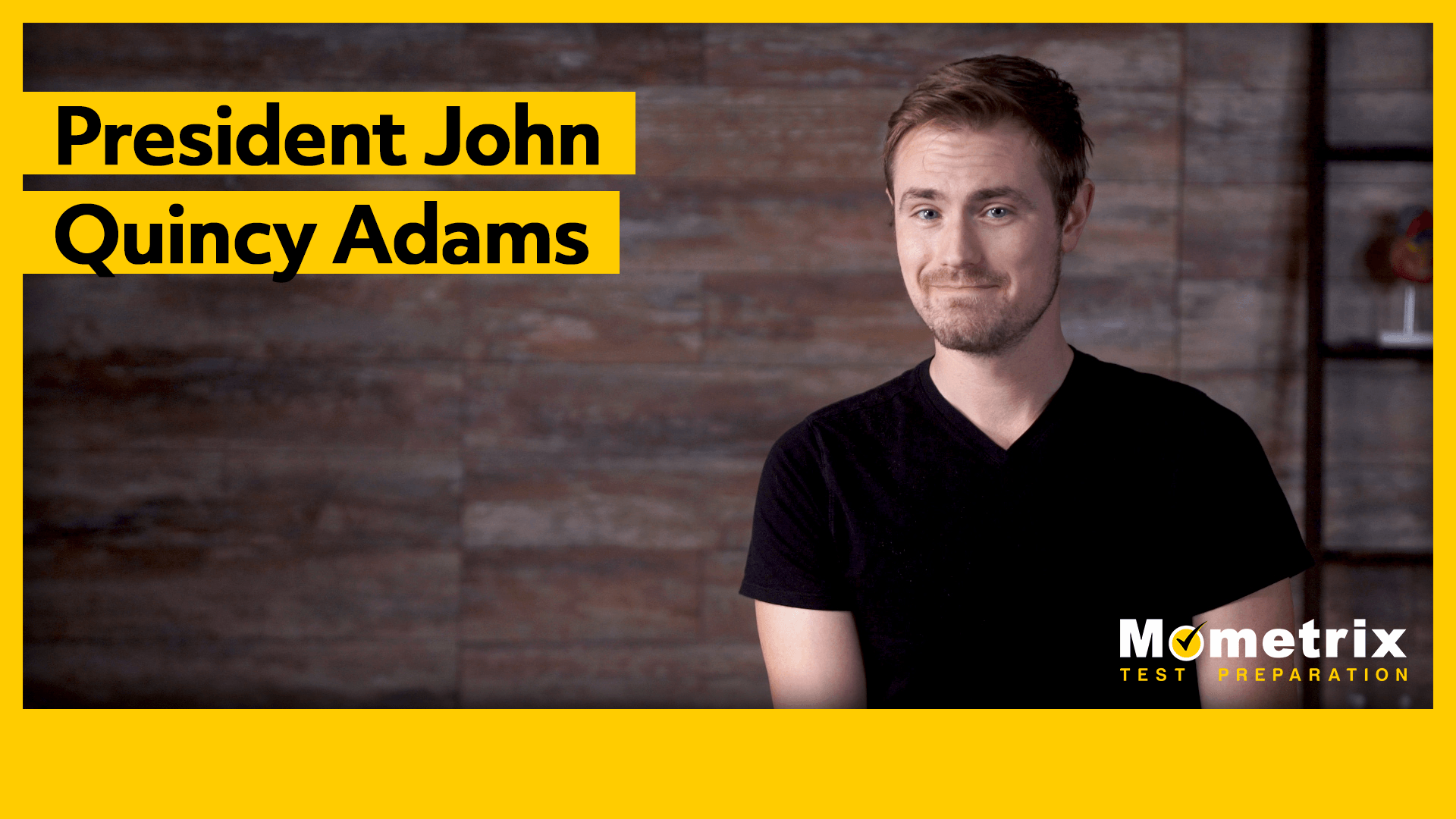 John Quincy Adams as President (Video)