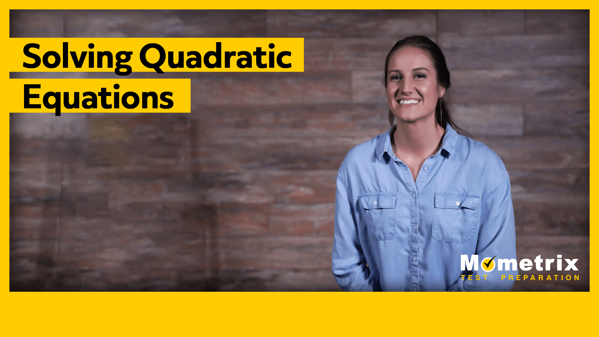 Solving Quadratic Equations By Factoring Video Practice 