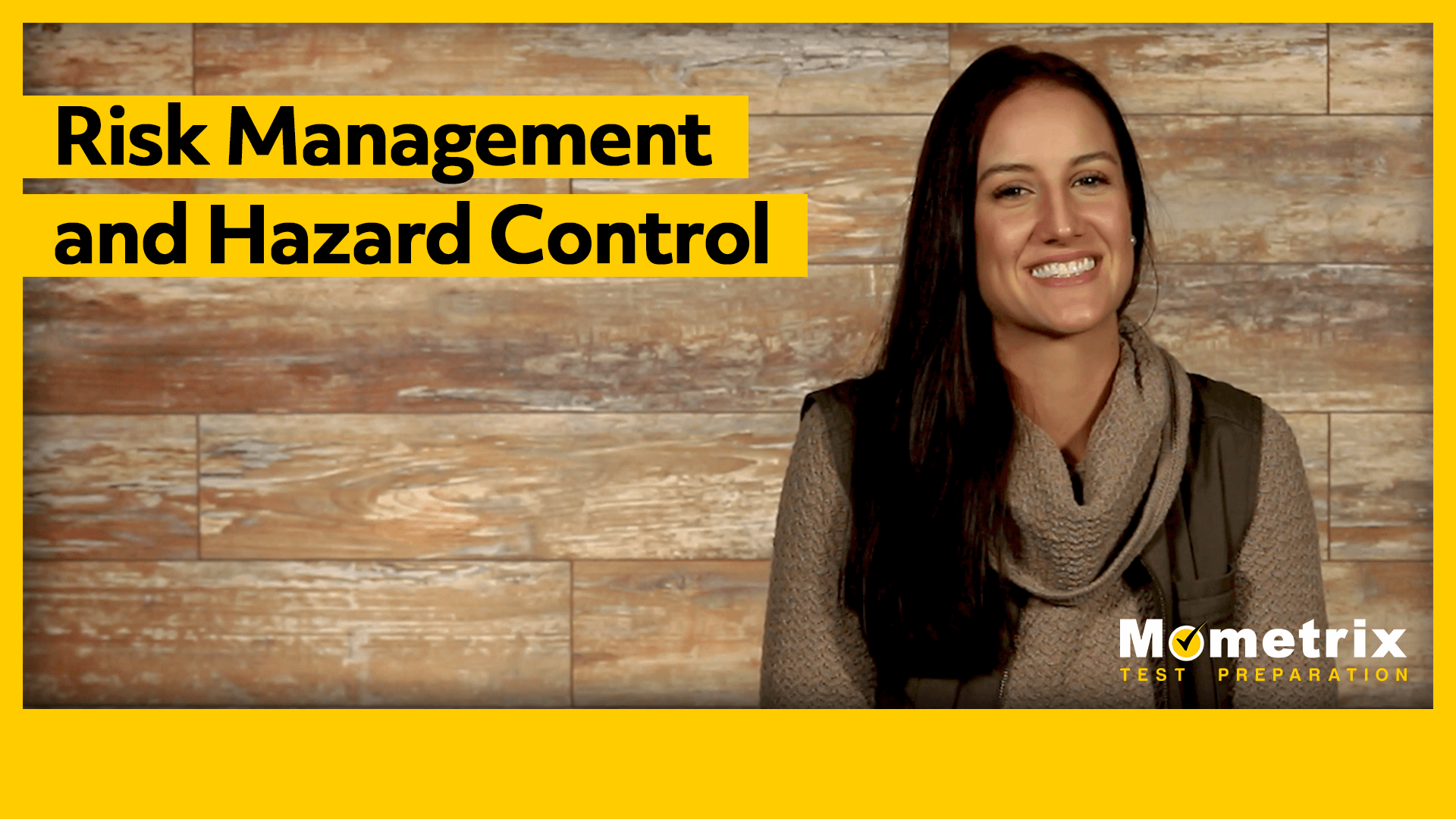 Risk Management and Hazard Control (Video)