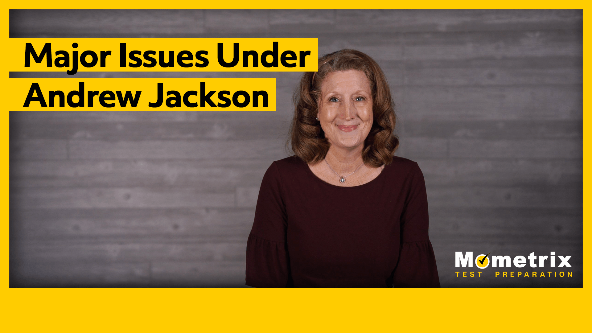 Andrew Jackson - Key Events and Major Issues (Video)