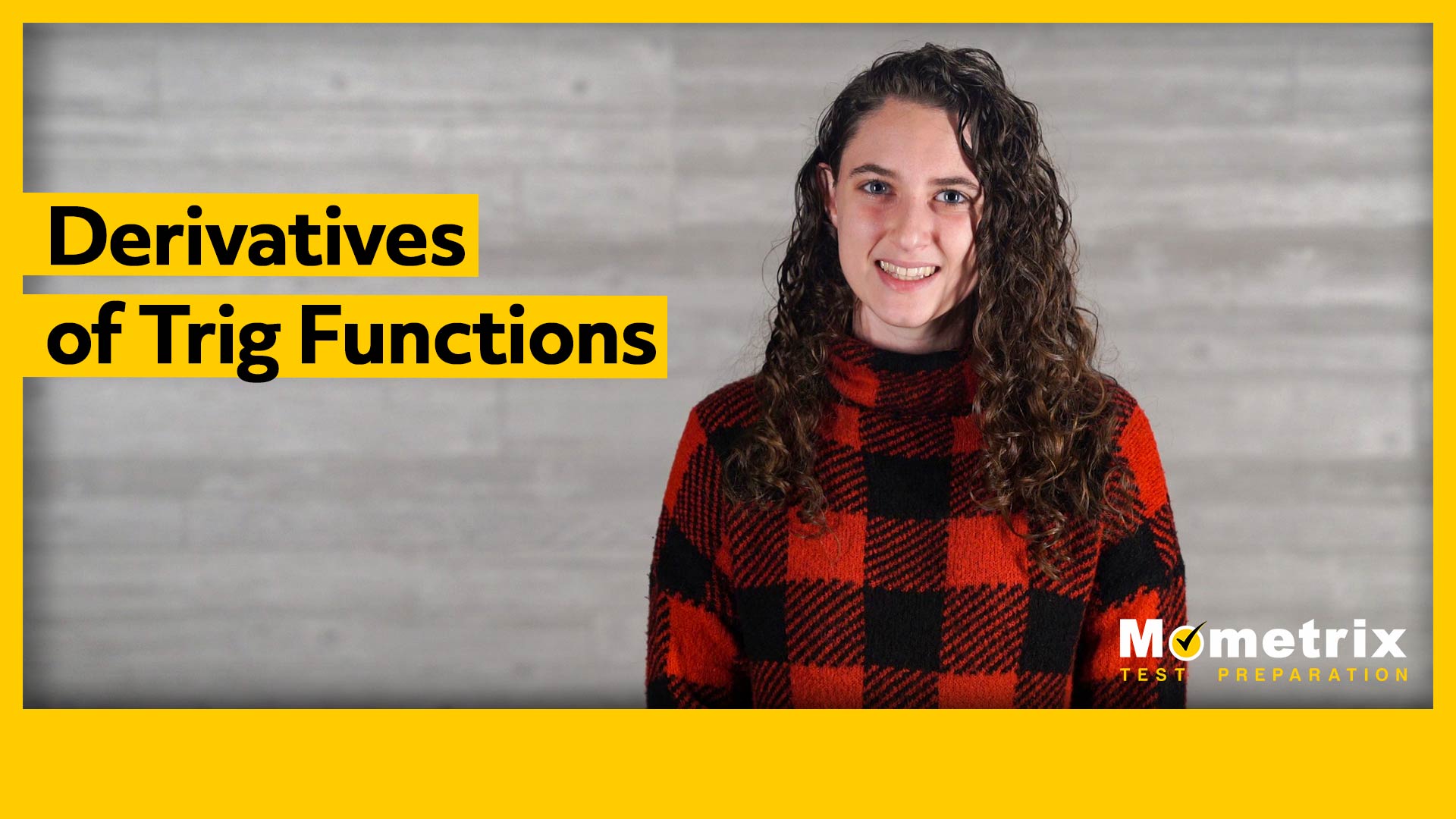 Derivatives of Trig Functions - Not So Trig(ky) (Video)