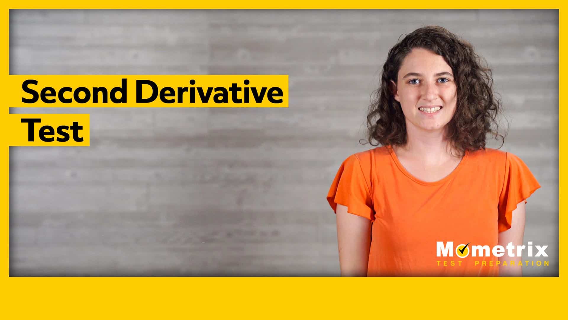Second Derivative Test Video