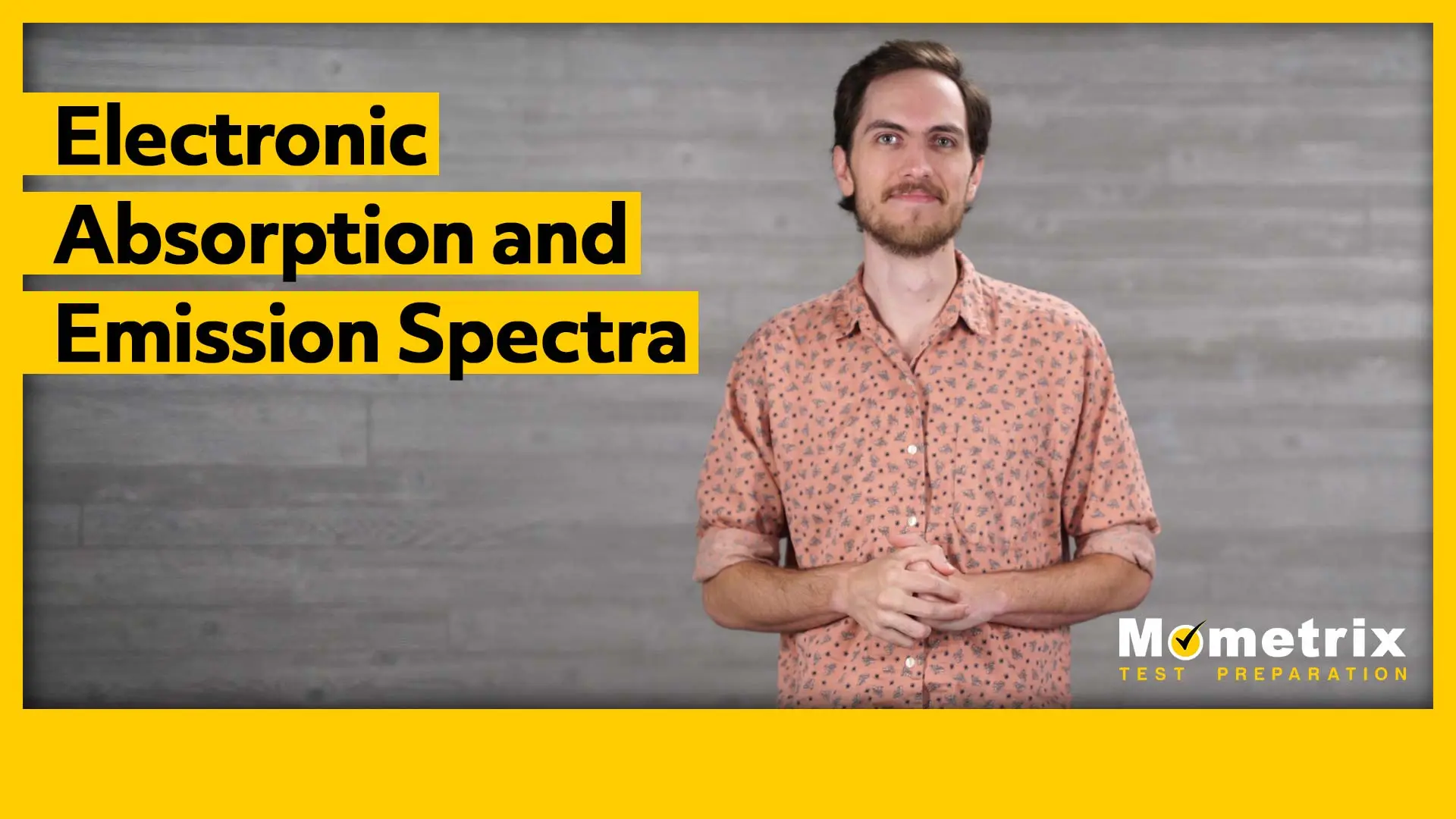 Electronic Absorption and Emission Spectra (Video