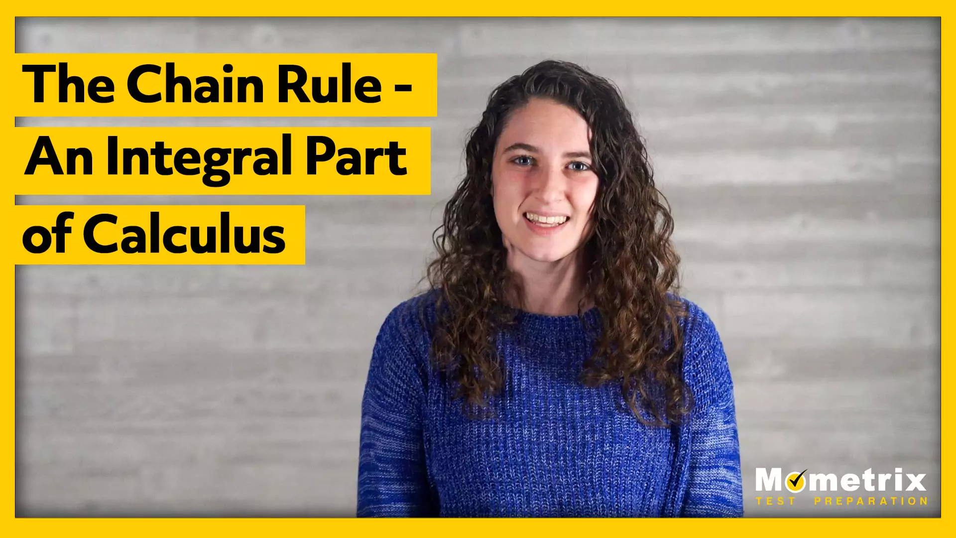 The Chain Rule - An Integral Part of Calculus (Video)