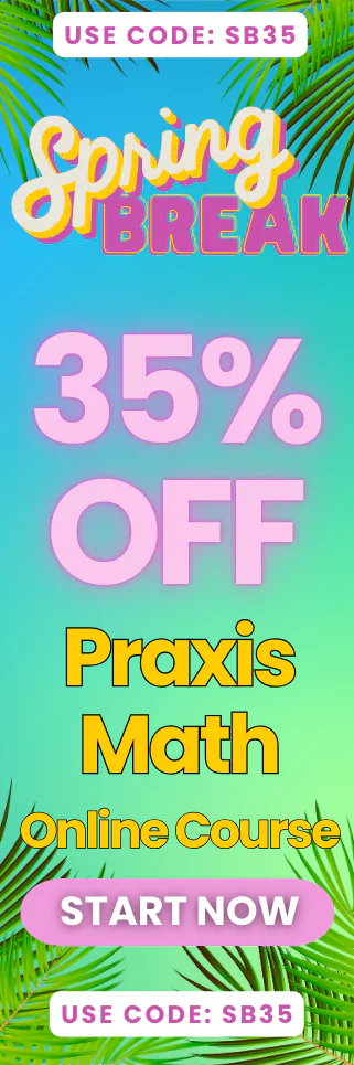 Free Praxis Mathematics (5165) Practice Test (updated 2025)